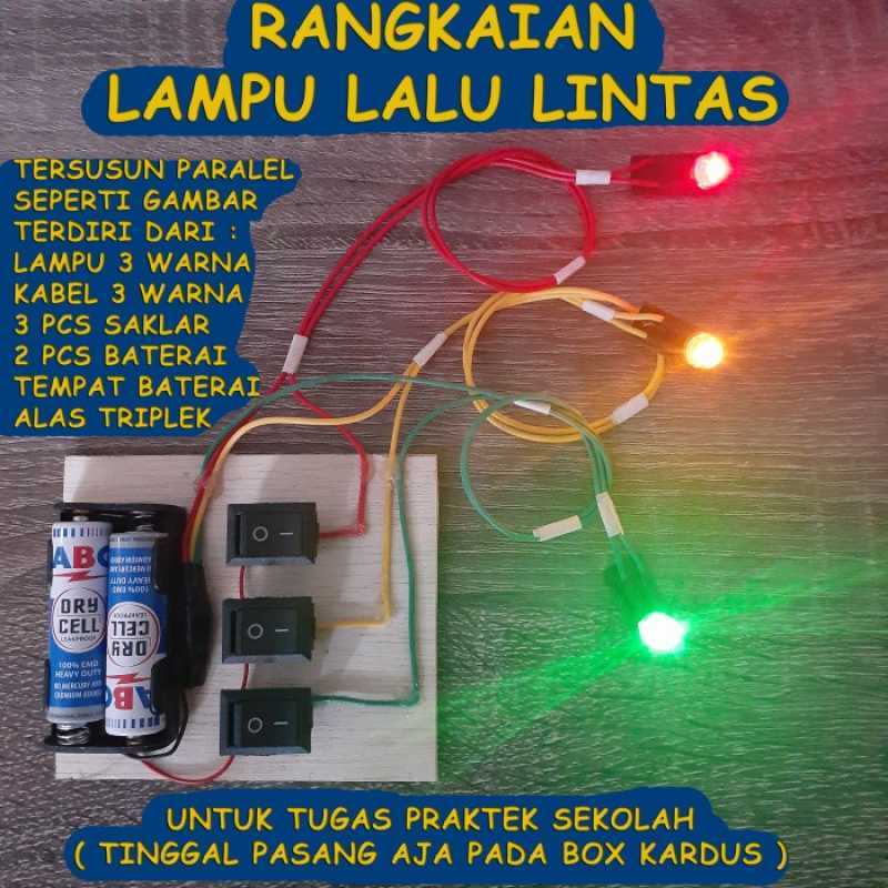 Promo Rangkaian Lampu Rambu Lalu Lintas - Traffic Light - Tugas Sekolah ...