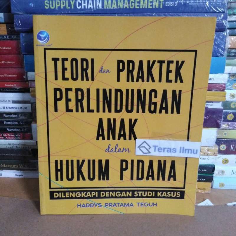 Promo Buku Teori Dan Praktek Perlindungan Anak Dalam Hukum Pidana Diskon 23% di Seller Roxie ...