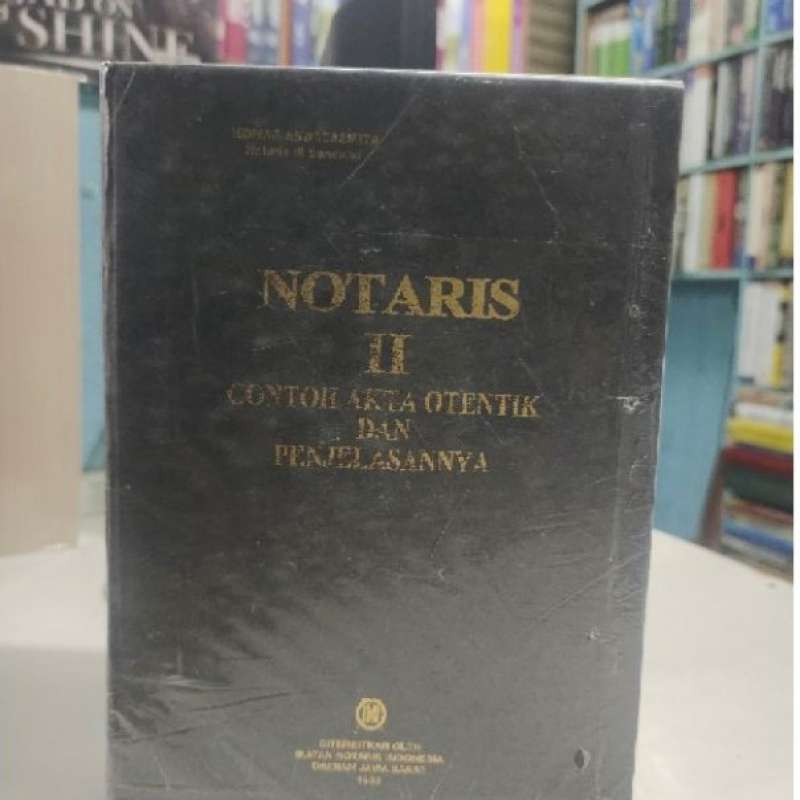 Promo BUKU NOTARIS II CONTOH AKTA OTENTIK DAN PENJELASANNYA Diskon 23% ...
