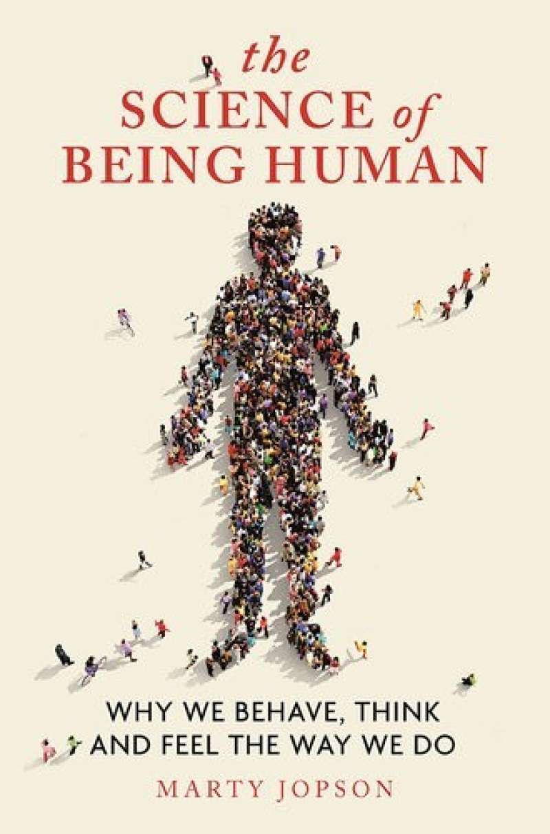 Jual The Science Of Being Human: Why We Behave di Seller VIRGO STOREE ...