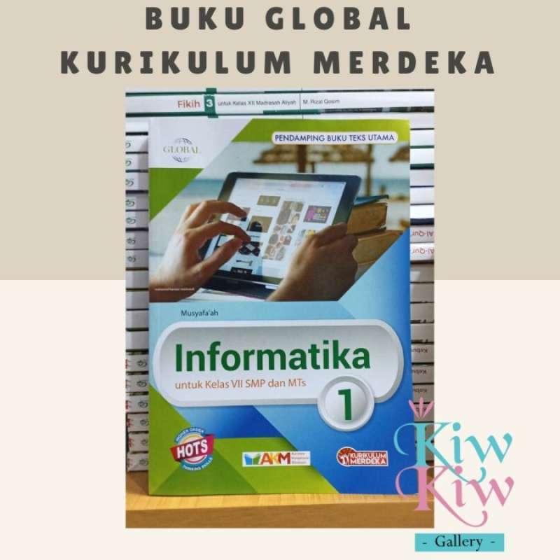Promo Buku Informatika Kelas 7, 8, 9 Smp/mts Kurikulum Merdeka - Global Diskon 23% Di Seller ...
