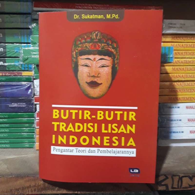 Promo Butir-Butir Tradisi Lisan Indonesia By.Dr Sukatman M.Pd ...