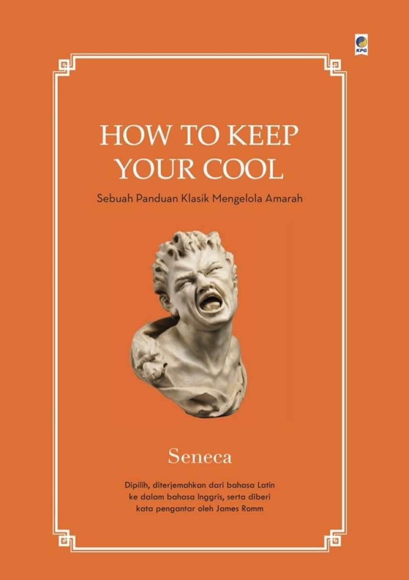Promo How To Keep Your Cool (Sebuah Panduan Klasik Mengelola Amarah ...