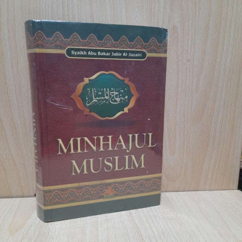 Promo Buku Islam. Mihajul Muslim.Oleh Syaikh Abu Bakar Jabir Al Jazairi ...