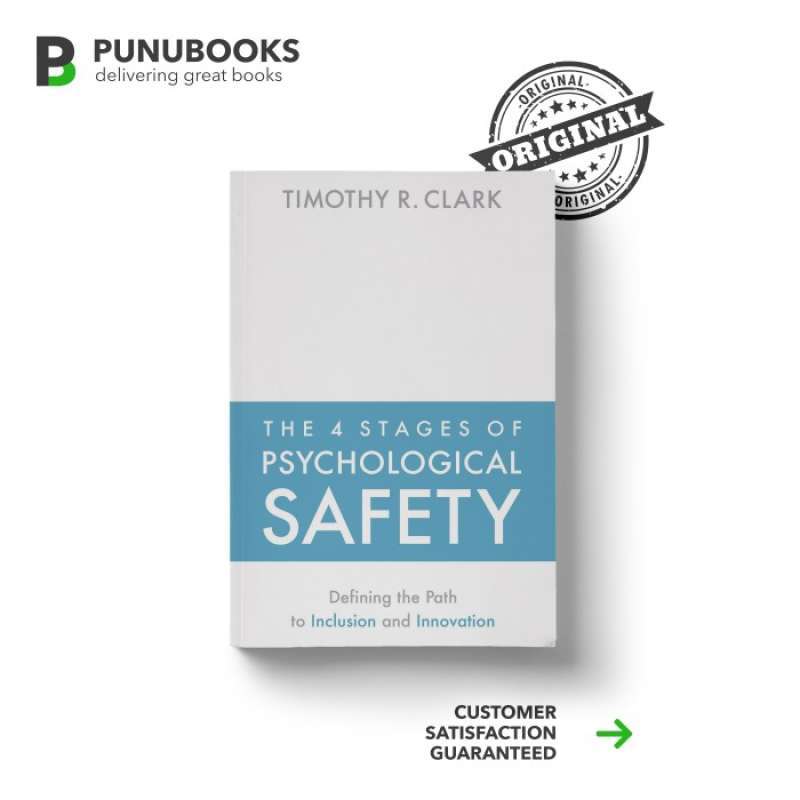 Promo The 4 Stages Of Psychological Safety By Timothy R. Clark Diskon ...