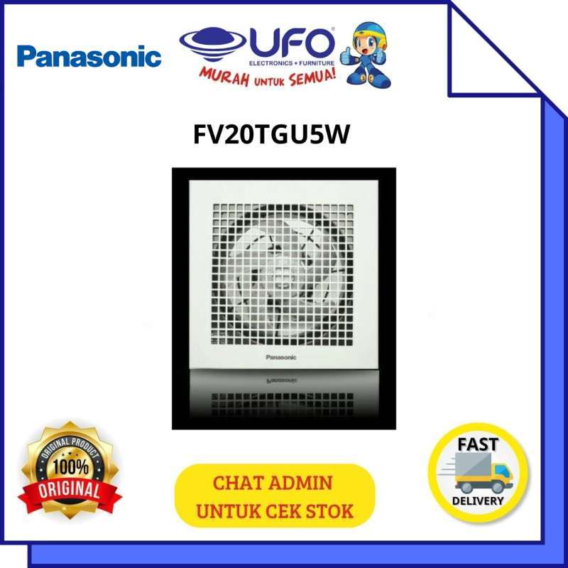 Jual Panasonic Fv20tgu5w Ceiling Exhaust Fan Di Seller Ufo Elektronika ...