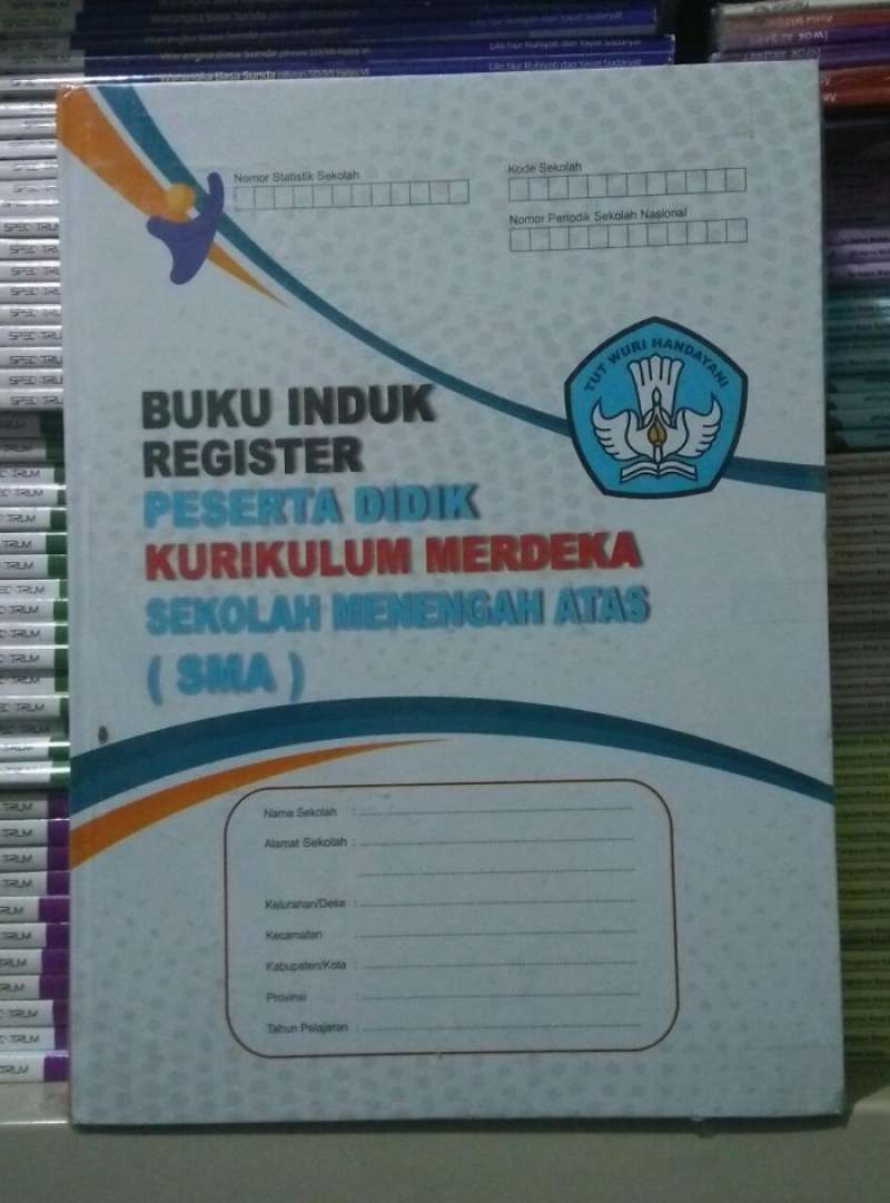 Jual BUKU INDUK REGISTER PESERTA DIDIK SMA KURIKULUM MERDEKA FULL COLOR ...