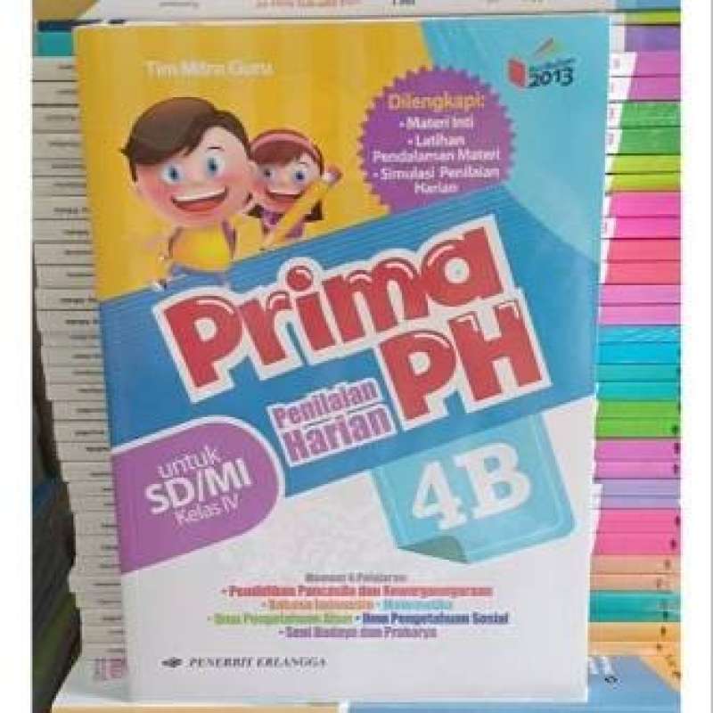 Promo BUKU PRIMA PH PENILAIAN HARIAN SD / MI KELAS 4A 4B 5A 5B 6A 6B K2013 Diskon 32% di Seller ...