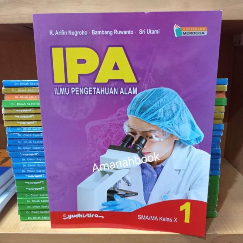 Jual Buku IPA SMA Kelas 10 Kurikulum Merdeka Yudistira di Seller ...