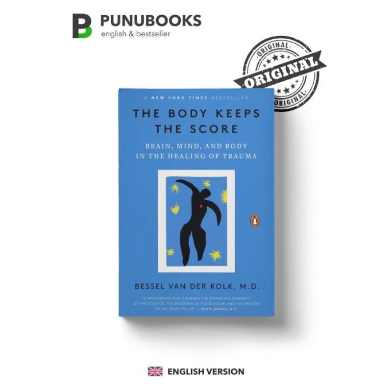 Jual The Body Keeps The Score By Bessel Van Der Kolk Di Seller Pilihan ...