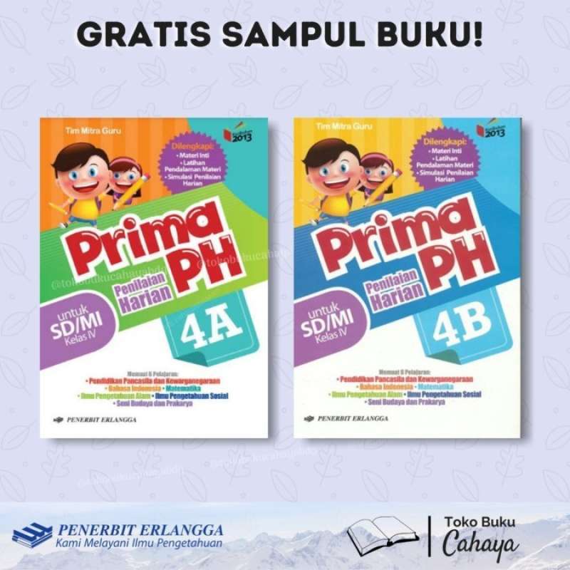 Promo Buku PRIMA PH (PENILAIAN HARIAN) 4A, 4B K13N ERLANGGA Diskon 23% di Seller Roxie Store ...