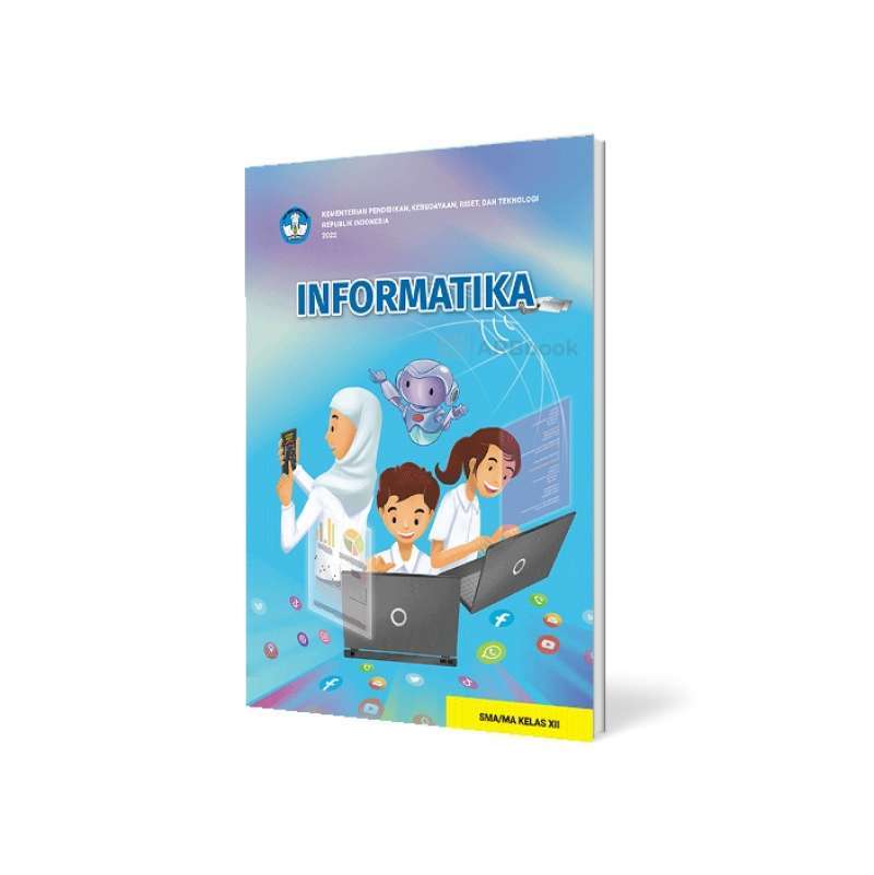Jual BUKU KURIKULUM MERDEKA KELAS 12 SMA / MA - INFORMATIKA di Seller ...