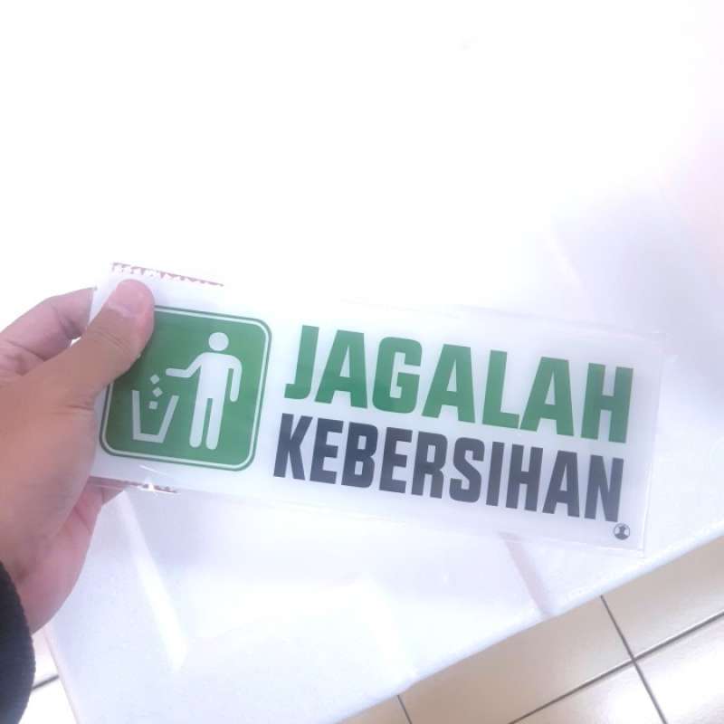 Jual Papan Akrilik/ Label Tulisan Jagalah Kebersihan/ di Seller ...