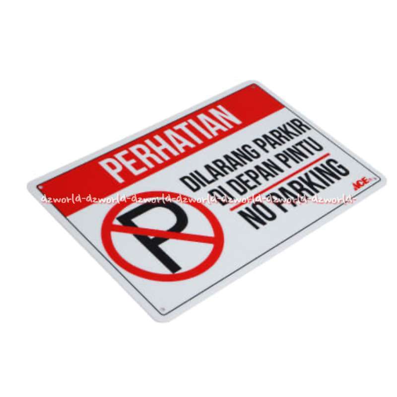 Jual Krisbow Sticker 30cm Anodized Acrilic Dilarang Parkir Didepan ...