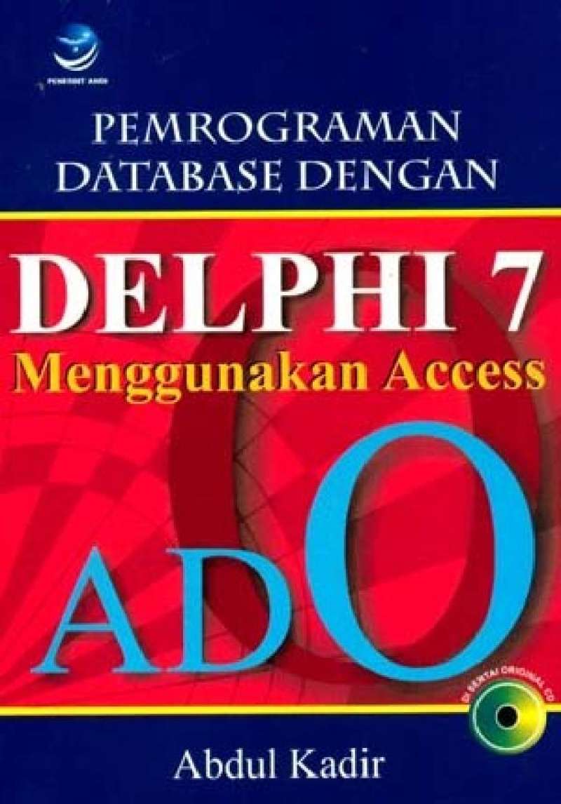 Jual Buku Pemrograman Data Base Dengan Delphi 7 Menggunakan Access Ad0 Di Seller Buku Id ...