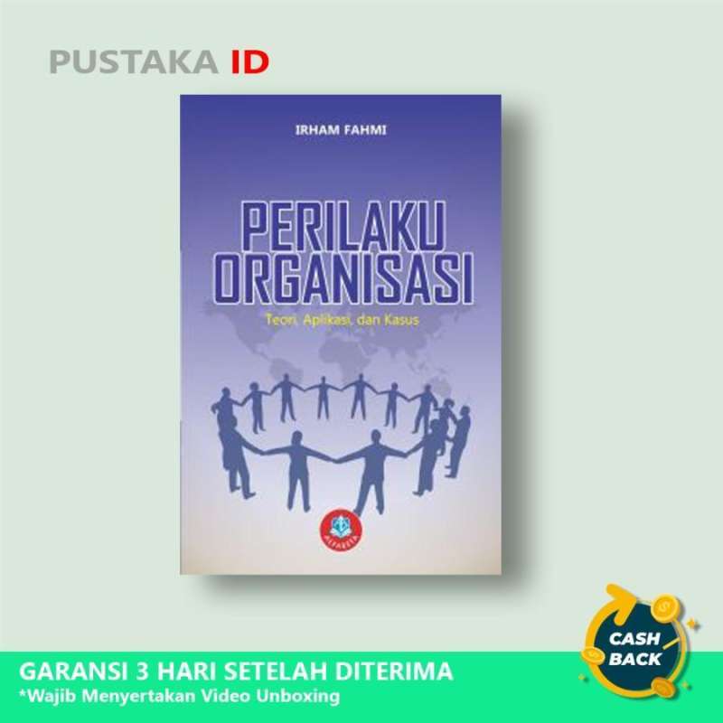Jual Buku Perilaku Organisasi : Teori, Aplikasi, Dan Kasus Di Seller ... Jual Buku Perilaku Organisasi : Teori, Aplikasi, Dan Kasus Di Seller ...