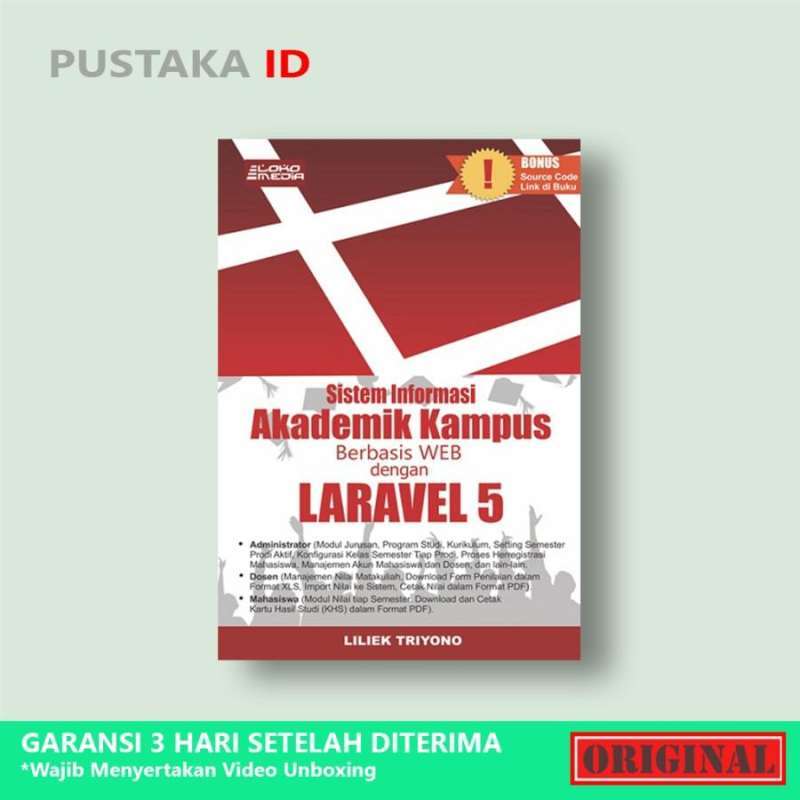 Jual Buku Sistem Informasi Akademik Kampus Berbasis Web Dengan Laravel 5 Di Seller Buku Id ...