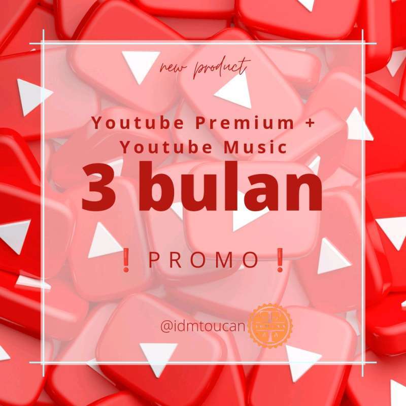 Promo Youtube Premium 3 Bulan + Youtube Music Diskon 10% Di Seller ...