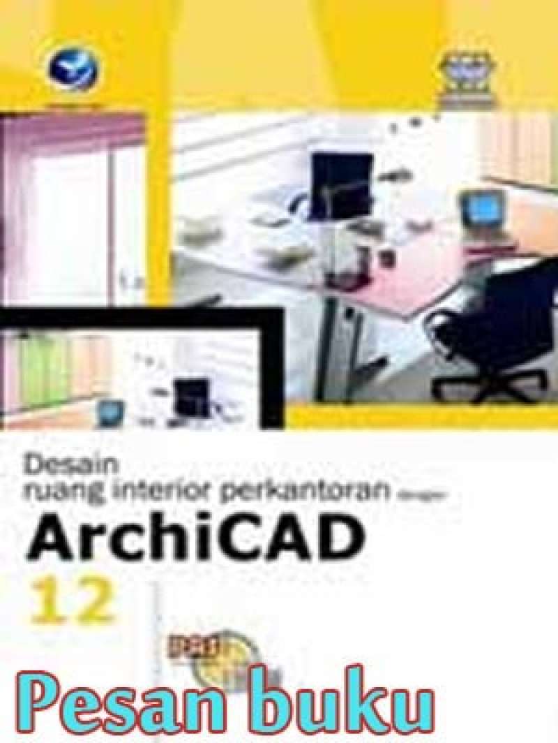 Promo Buku Panduan Aplikasi Dan Solusi Desain Ruang Interior Dengan ...