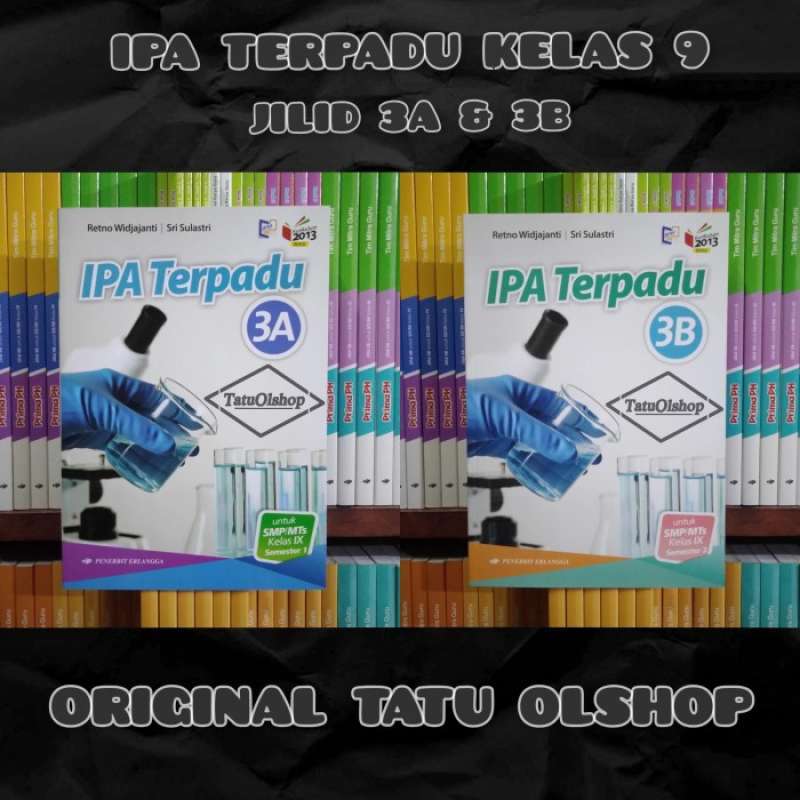 Promo Buku Ipa Terpadu Smp Mts Kelas 9 Ix Jilid 3a 3b K13n Revisi ...