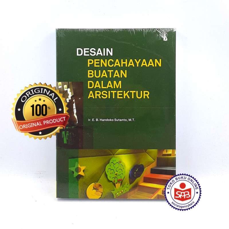 Jual Desain Pencahayaan Buatan Dalam Arsitektur - Handoko Sutanto Di Seller Noelle - Cengkareng ...