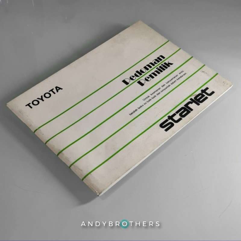 Jual Buku Manual Book Pedoman Pemilik Toyota Starlet Kotak 1987-89 ...