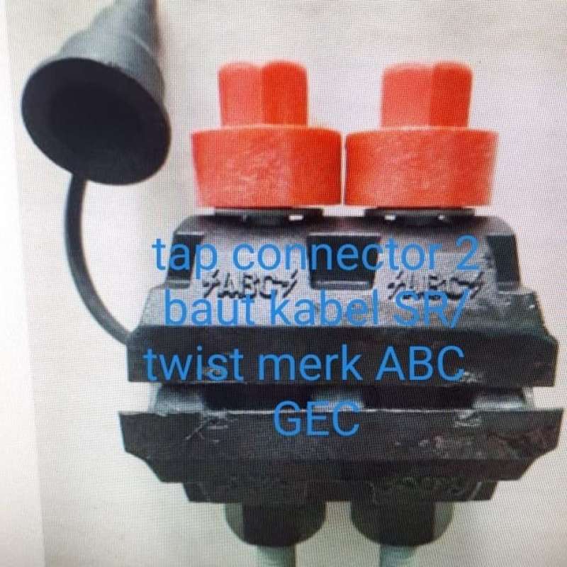 Promo Tap Connector Abc 2baut Untuk Kabel Sr/twist Diskon 23% Di Seller ...