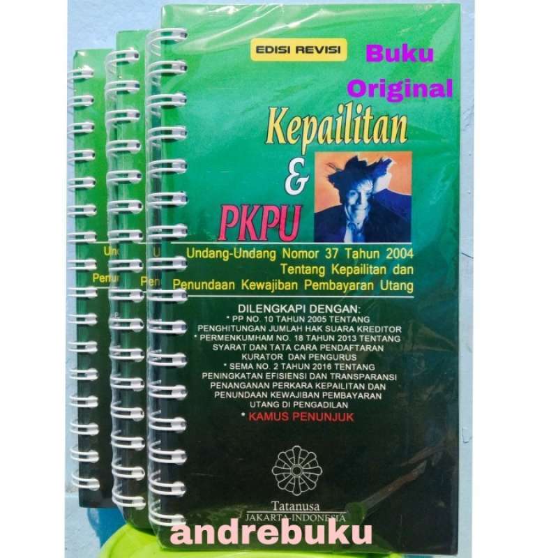 Jual Kepailitan Dan Pkpu Undang Undang No 37 Tahun 2004 Tentang Kepailitan Di Seller Noelle ...