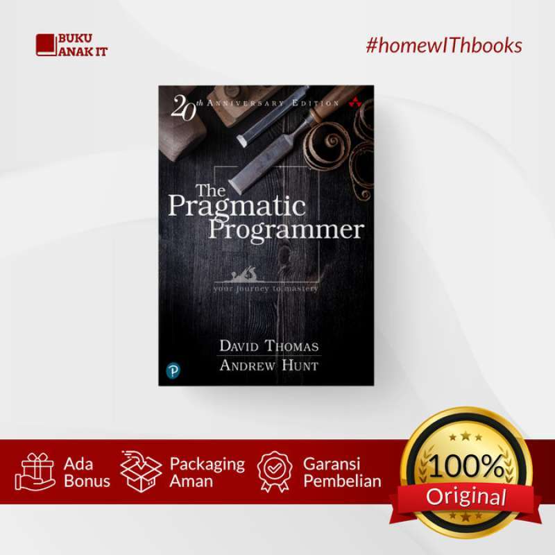 Jual Buku The Pragmatic Programmer Your Journey To Mastery Impor ...