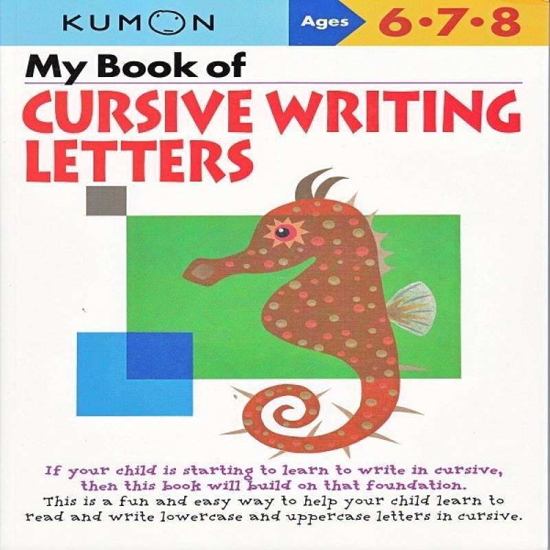 Jual Buku Anak - Kumon - My Book Of Cursive Writing: Letters Di Seller ...