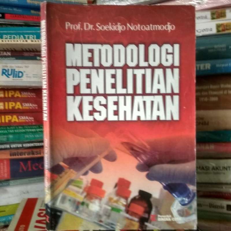Jual Metodologi Penelitian Kesehatan - By. Prof. Dr. Soekidjo Notoatmodjo Di Seller Noelle ...