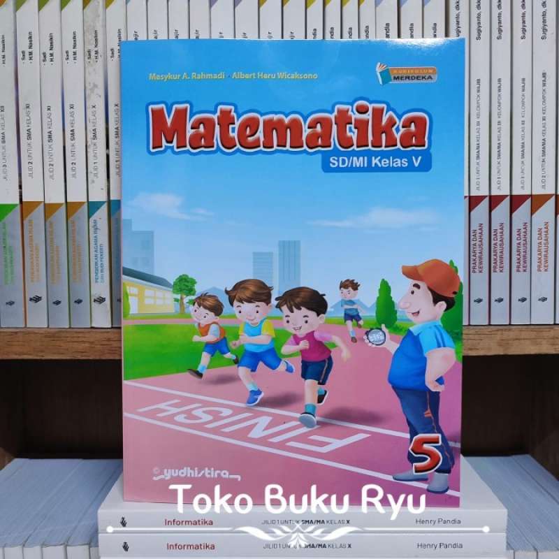 Jual Buku Matematika Kelas 5 Kurikulum Merdeka Original Harga Termurah Mei 2024 | Blibli