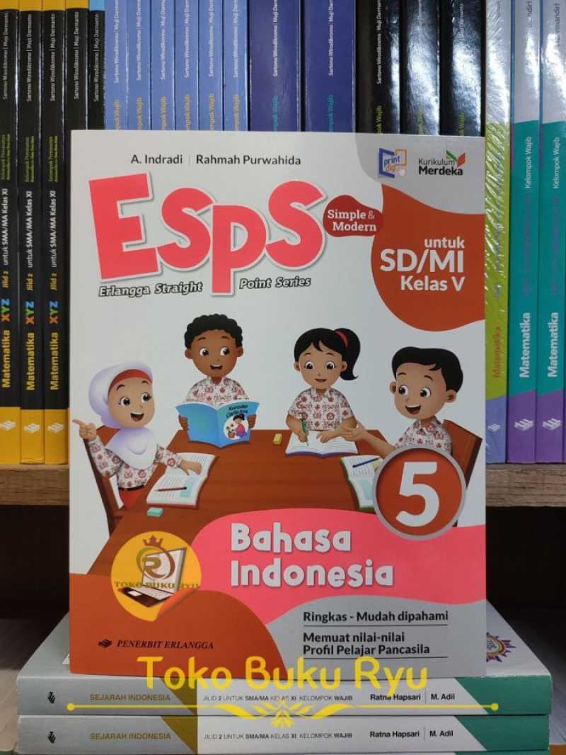 Jual Buku Esps Bahasa Indonesia Kelas 5 Sd Kurikulum Merdeka Erlangga Di Seller Noelle ...