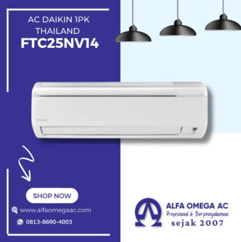 Promo Ac Daikin 1pk Thailand Ftc25nv14 Diskon 23% Di Seller Bogatyy ...