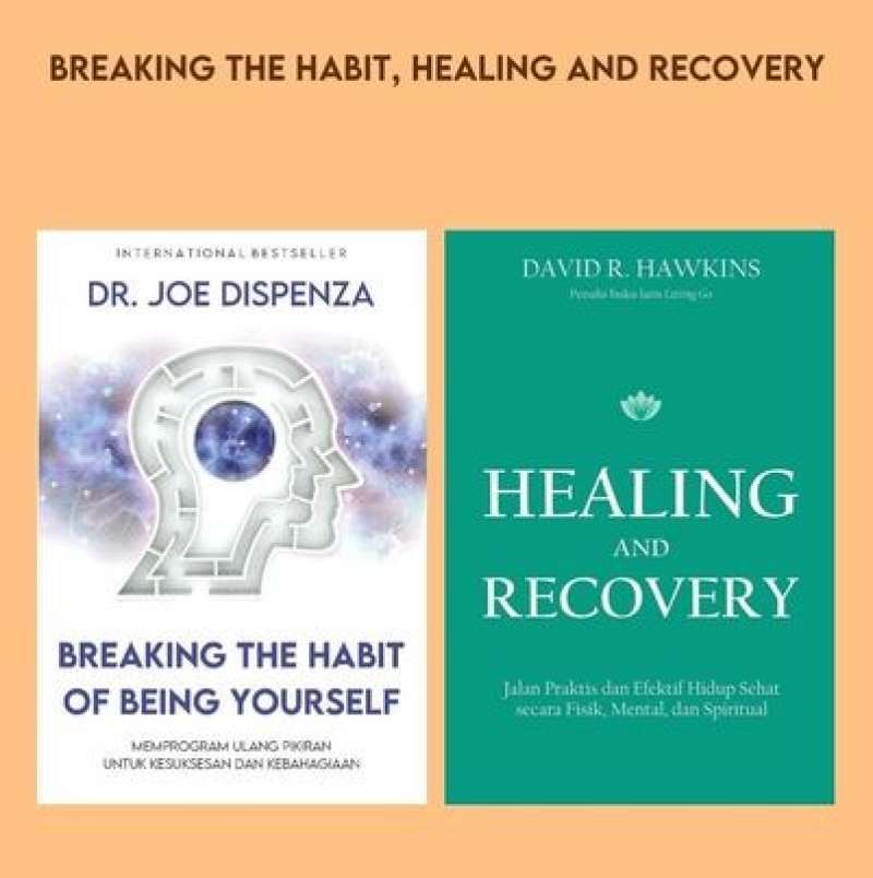Promo Breaking The Habit, Healing And Recovery Diskon 23% Di Seller ...