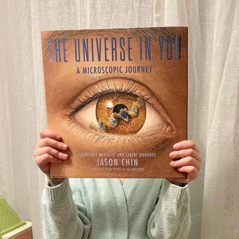 Promo The Universe In You: A Microscopic Journey (hardcover) Jason Chin ...