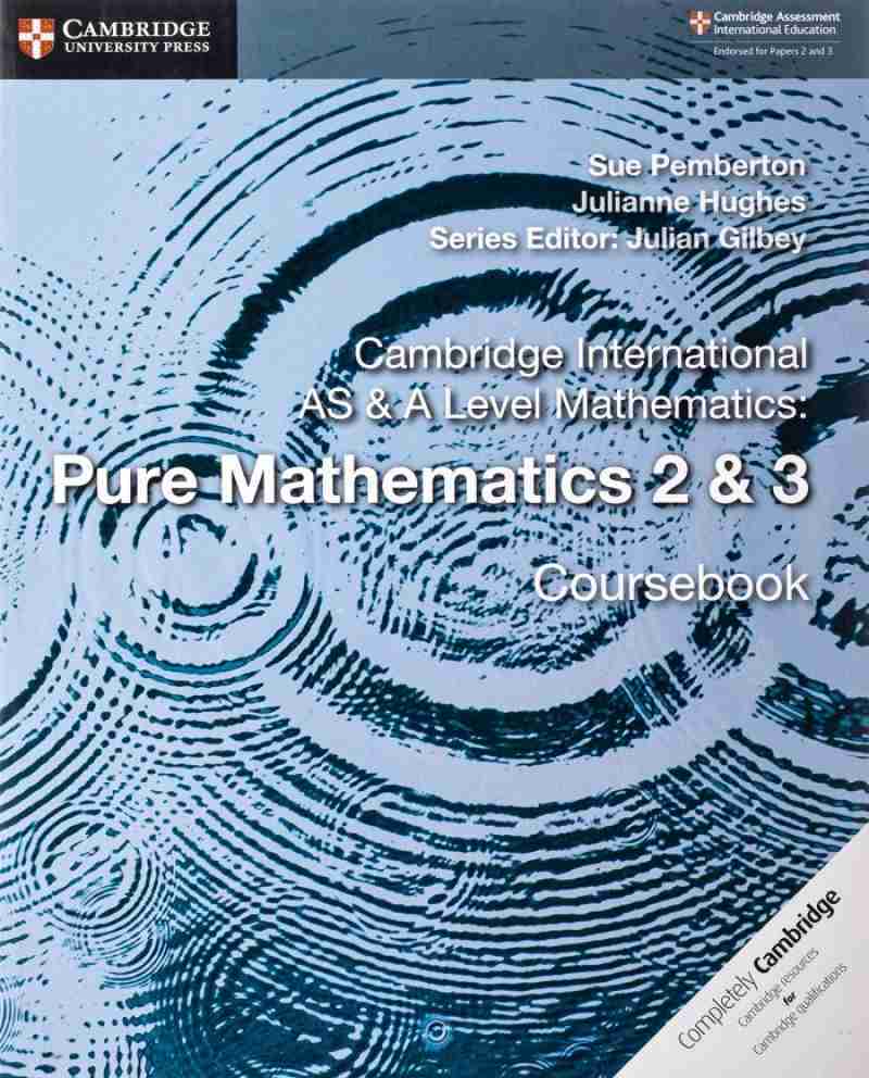 Promo Cambridge As & A Level Mathematics: Pure Mathematics 2 & 3 ...