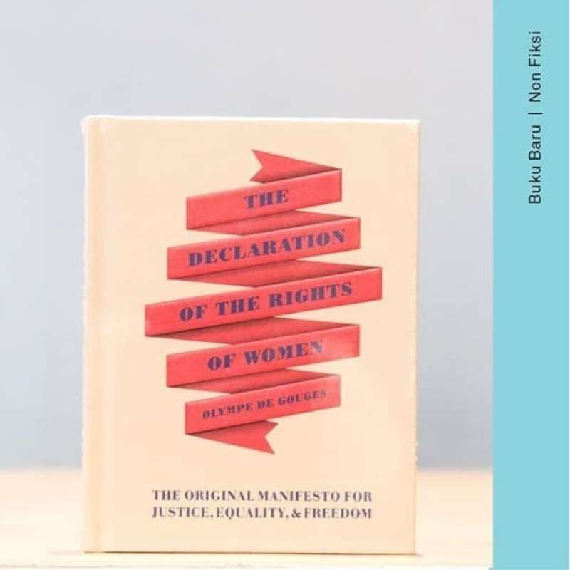 Promo Buku The Declaration Of The Right Of The Woman - Olympe De Gauges ...