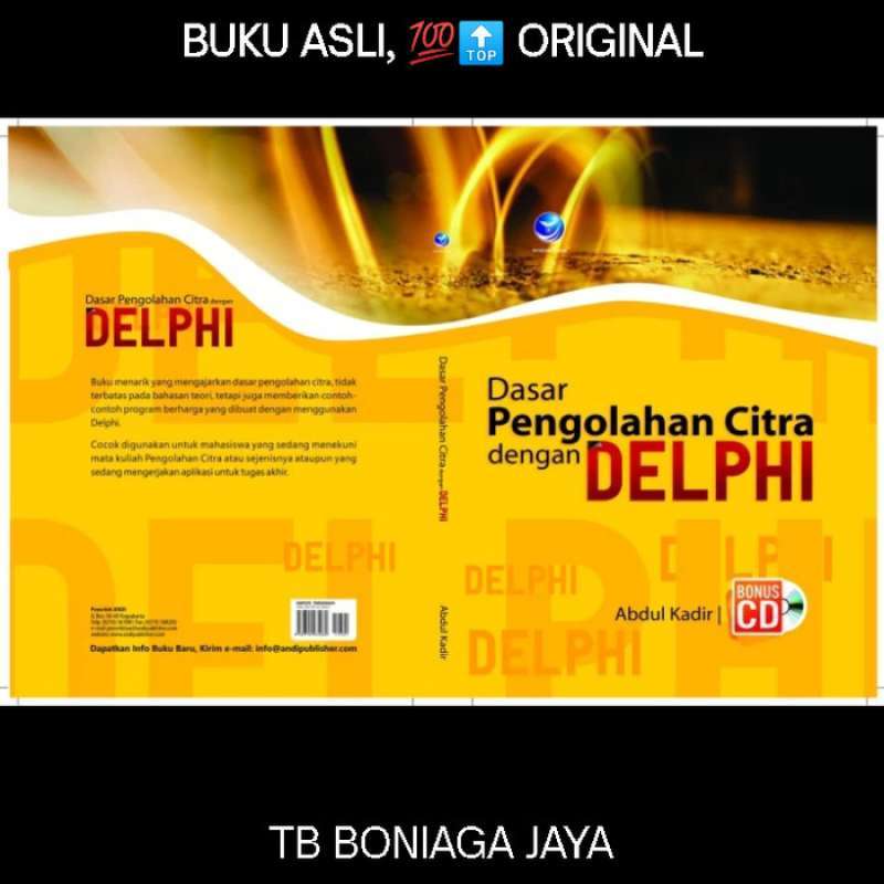 Promo Dasar Pengolahan Citra Dengan Delphi - Abdul Kadir Diskon 23% Di ... Promo Dasar Pengolahan Citra Dengan Delphi - Abdul Kadir Diskon 23% Di ...