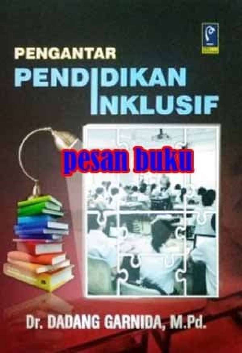 Promo Buku Pengantar Pendidikan Inklusif Dadang Garnida Diskon 23% Di ...