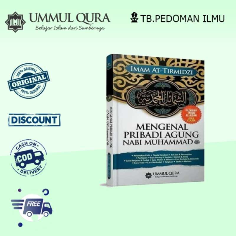 Promo Mengenal Pribadi Agung Nabi Muhammad - Imam At Tirmidzi - Ummul Qura Diskon 23% Di Seller ...
