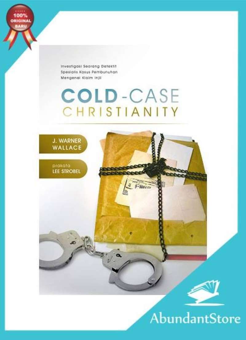 Promo Buku Cold Case Christianity - J Warner Wallace Diskon 23% Di Seller Zawaru Store - Tanah ...