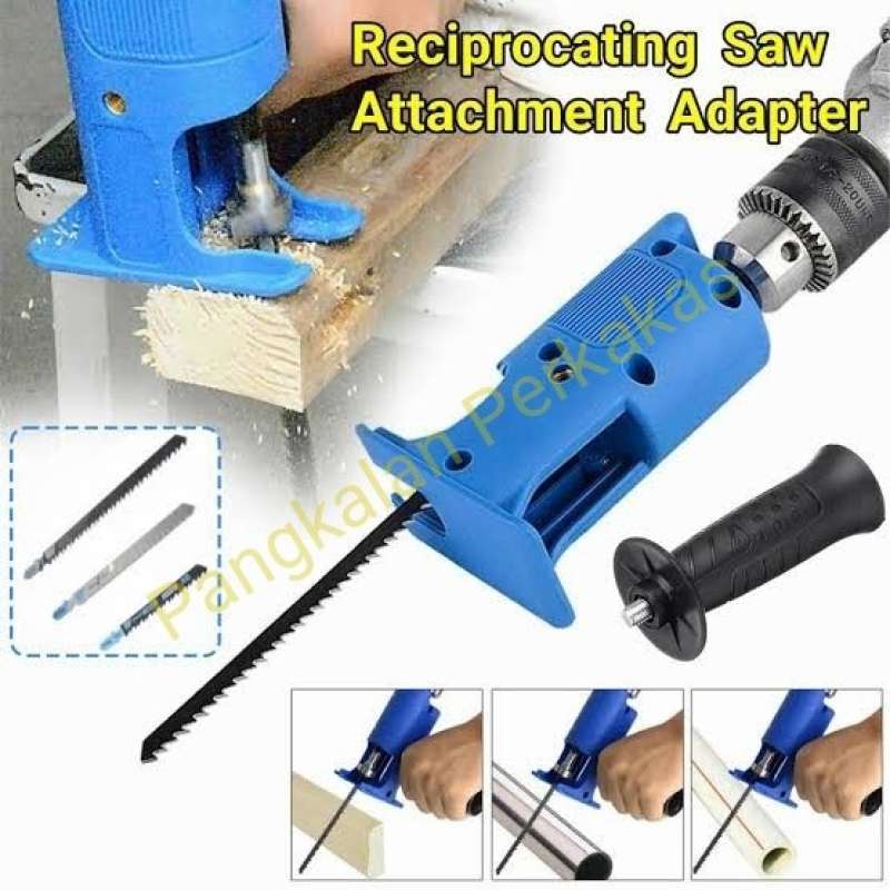 Jual Adapter Jigsaw Gergaji Sambungan Reciprocating Bor Menjadi Gergaji ...