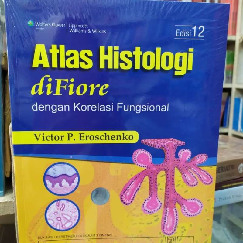 Promo Atlas Histologi Difiore Edisi 12 Original Diskon 23% Di Seller Harui Store - Karet ...