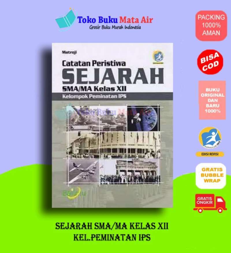 Promo Catatan Peristiwa Sejarah Sma/ma Kelas Xii Kel.ips Revisi - Bailmu Diskon 23% Di Seller ...
