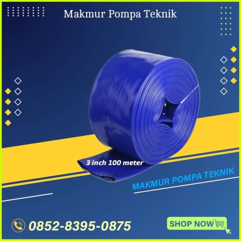 Promo Selang Sunny Hose 3 Inch 100 Meter Selang Irigasi Selang Lipat ...