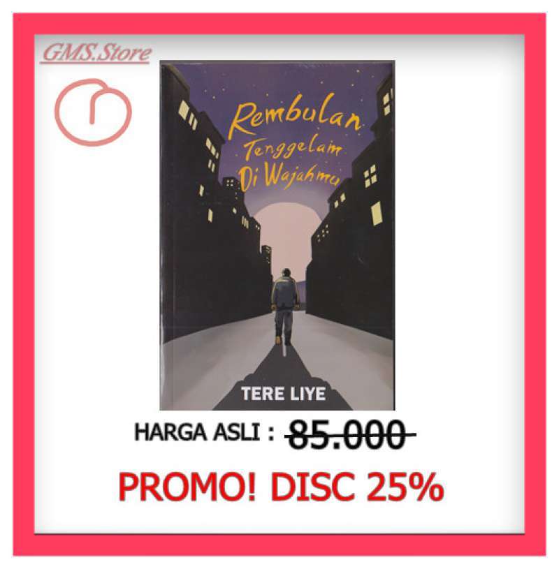 Promo Rembulan Tenggelam Di Wajahmu (new Cover) Diskon 23% Di Seller ...