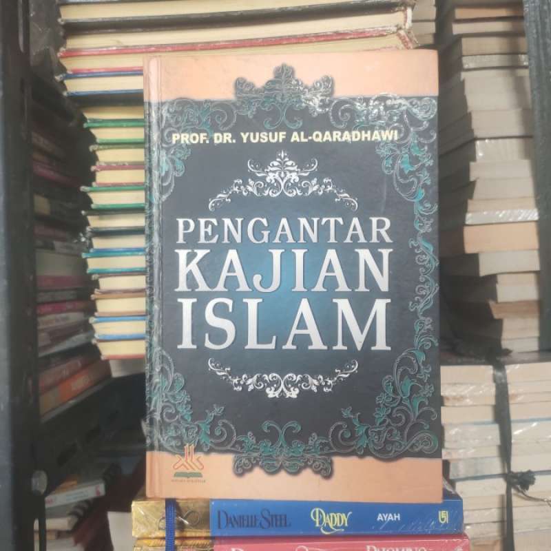 Promo Ori Pengantar Kajian Islam - Prof Yusuf Al Qaradhawi Diskon 26% Di Seller Harui Store ...