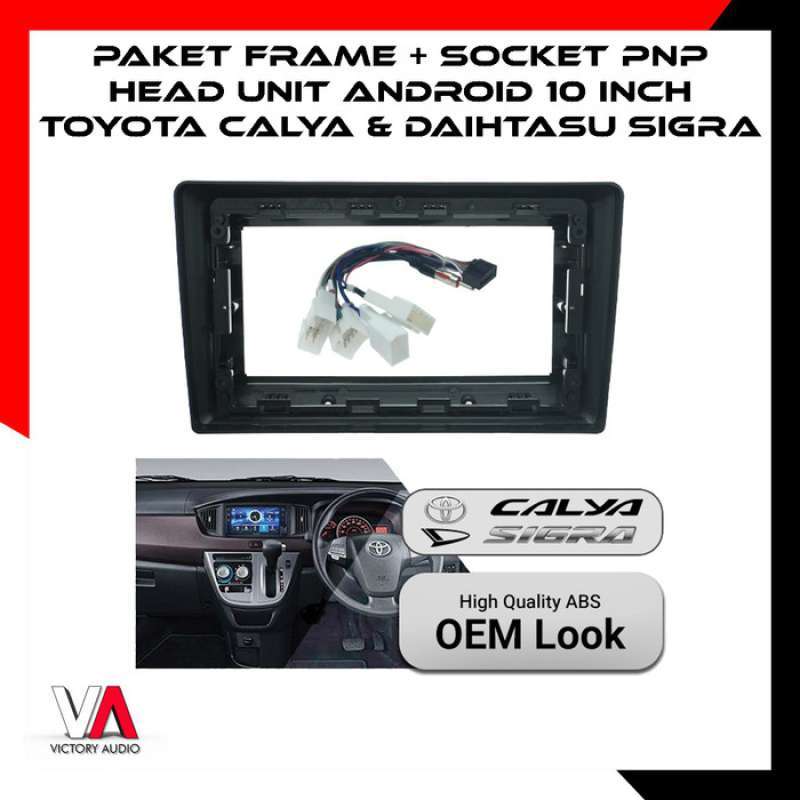 Promo Paket Frame + Socket Pnp Head Unit Android Mobil 10 Inch Calya ...