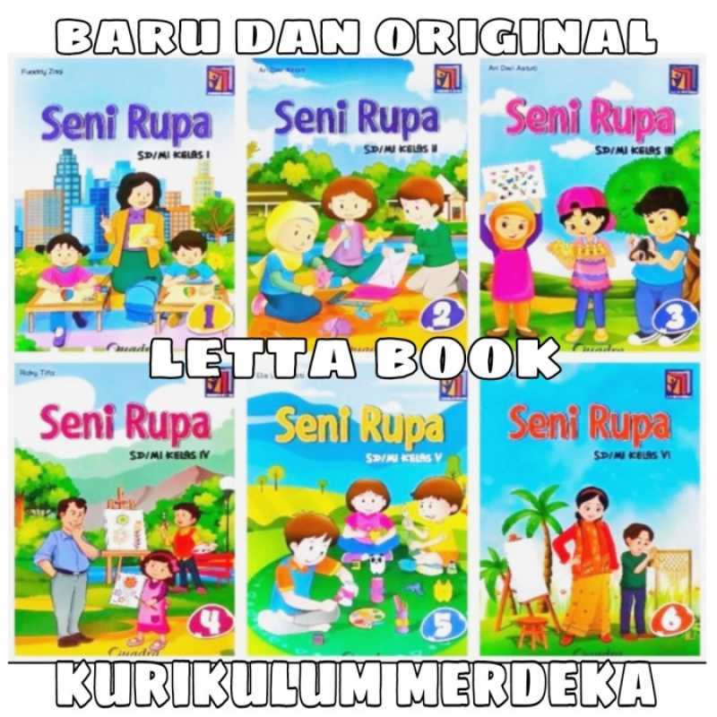 Jual Buku Seni Rupa Kelas 1 2 3 4 5 6 Sd/mi Kurikulum Merdeka Quadra - Kelas 5 Sd Di Seller ...